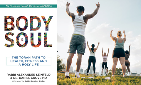 Body & Soul: A Discussion on The Torah Path to Health & Fitness / Rabbi ...