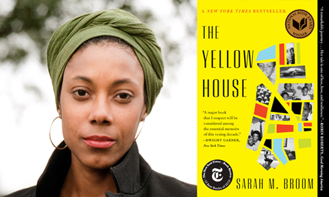 Sarah M. Broom: The Yellow House / A Conversation with Saidiya Hartman ...